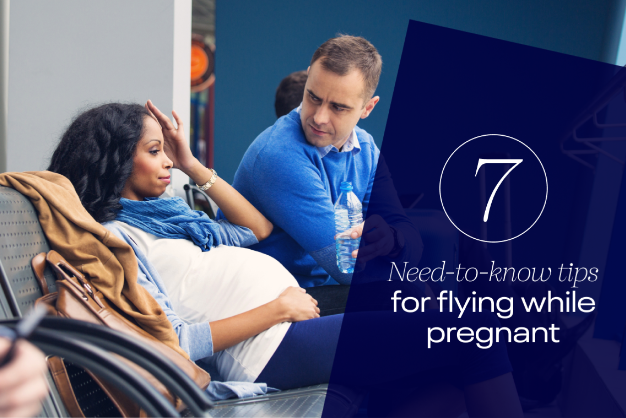 Tips for Flying When Pregnant | Nanit